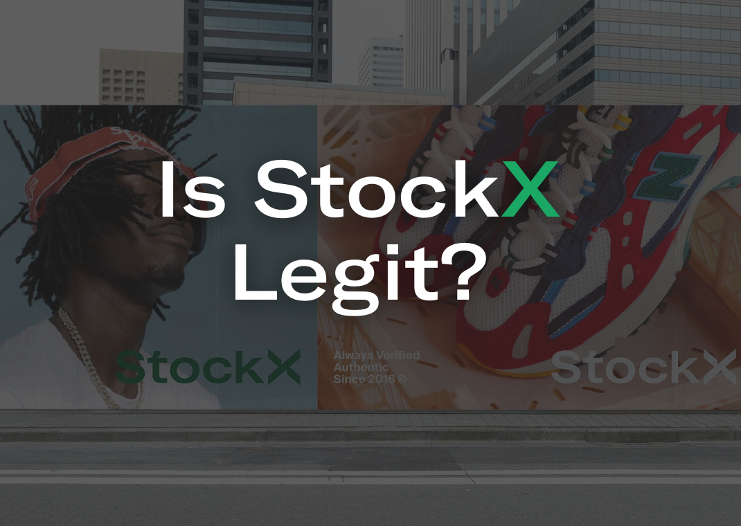 Is StockX Legit? Everything you need to know about StockX