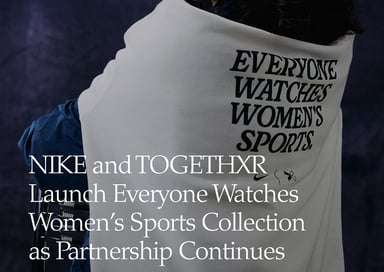 The Nike x TOGETHXR Collection is Available Now