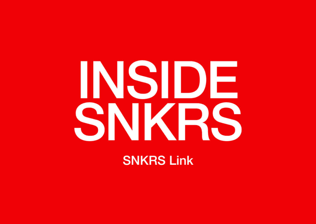 Nike Has Unveiled a New Nike SNKRS Drop Method — SNKRS Link