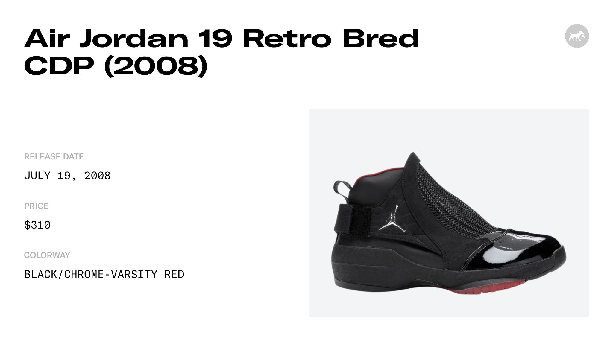 Air Jordan 19 Retro Bred CDP (2008) - 332549-001 Raffles & Where to Buy