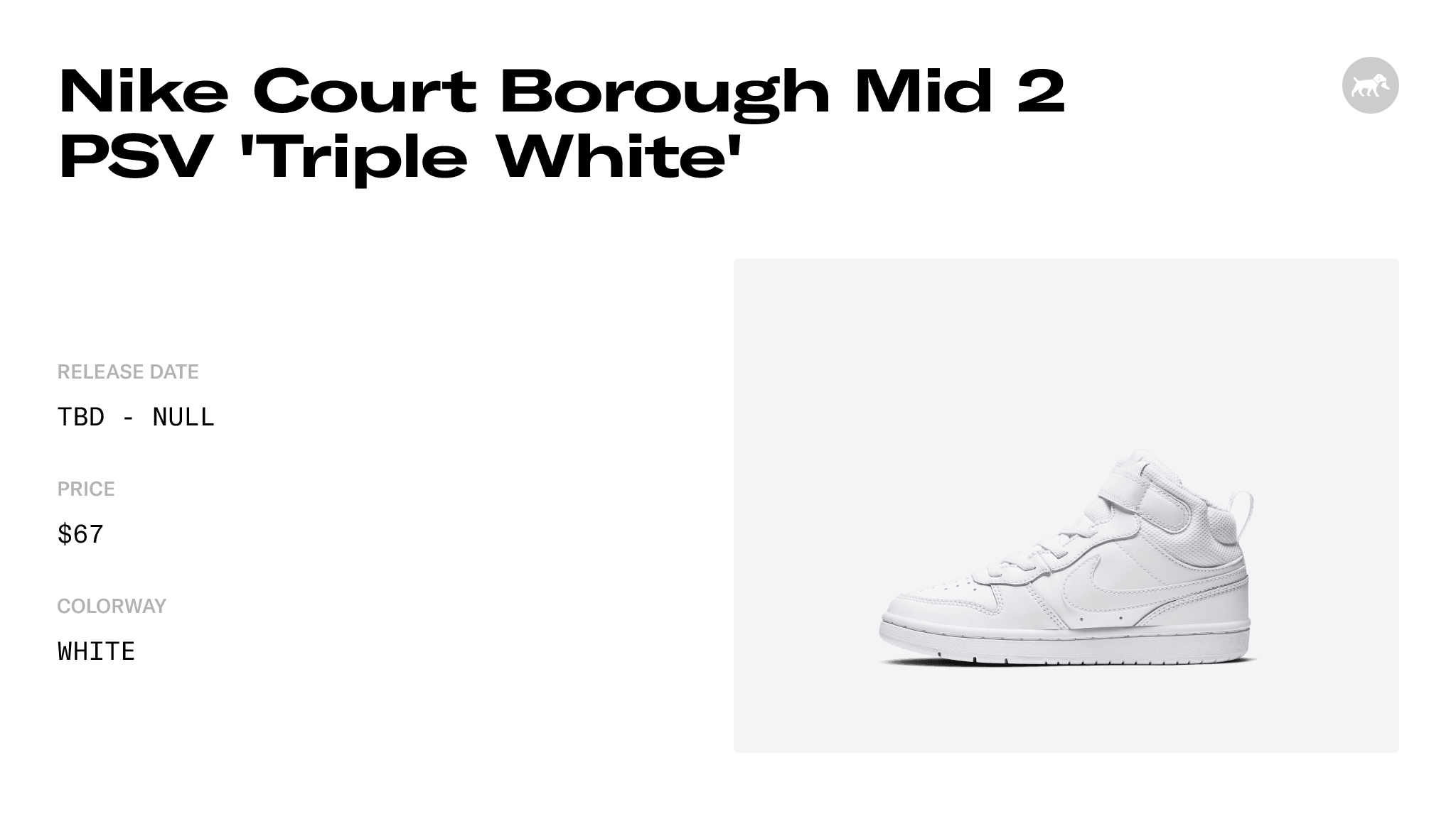 Nike Court Borough Mid 2 PSV 'Triple White' - CD7783-100 Release Info