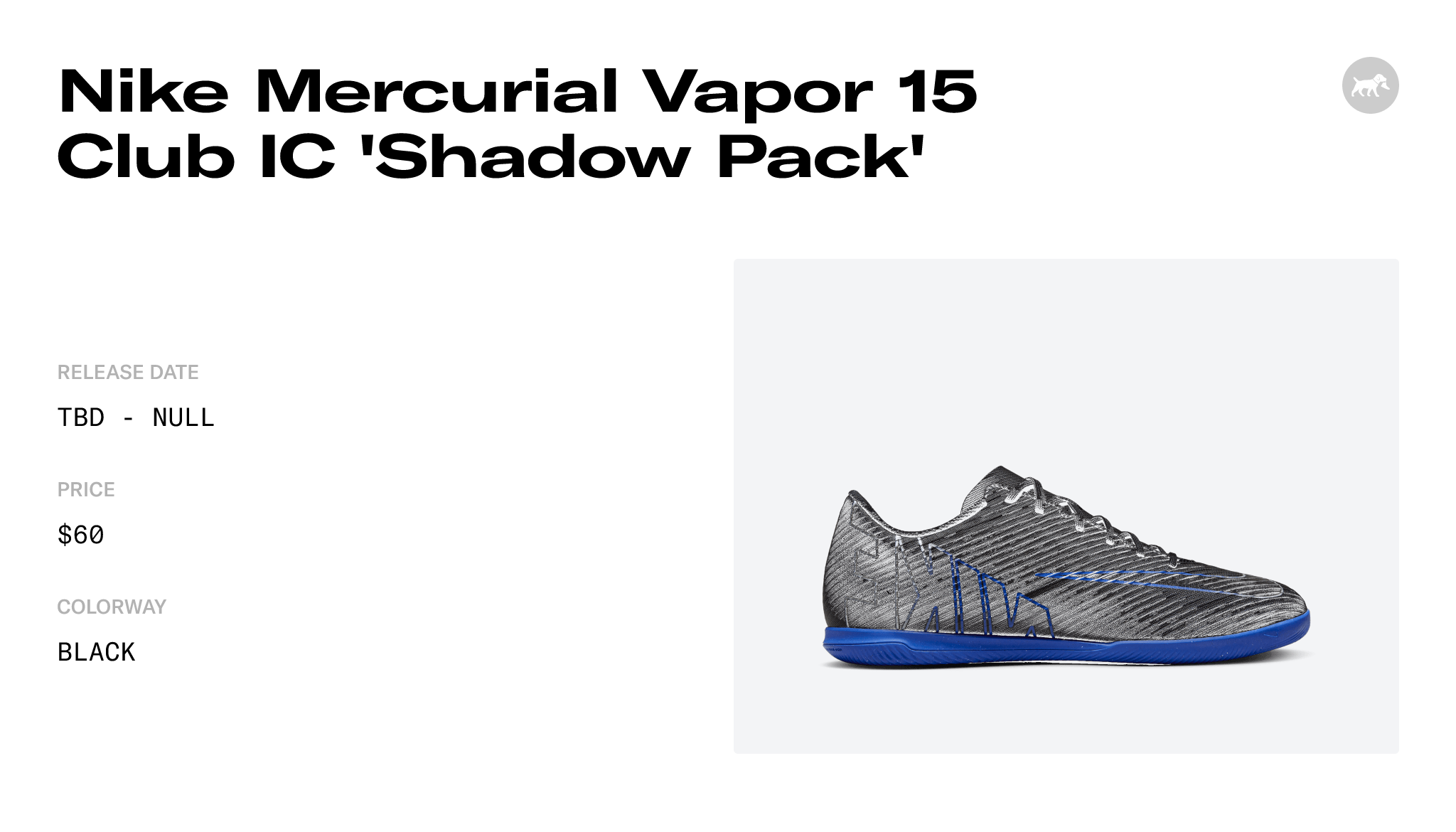 Nike Mercurial Vapor 15 Club IC 'Shadow Pack' - DJ5969-040 Release Info